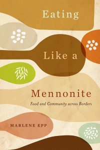 Eating Like a Mennonite – Canadian Cookbooks